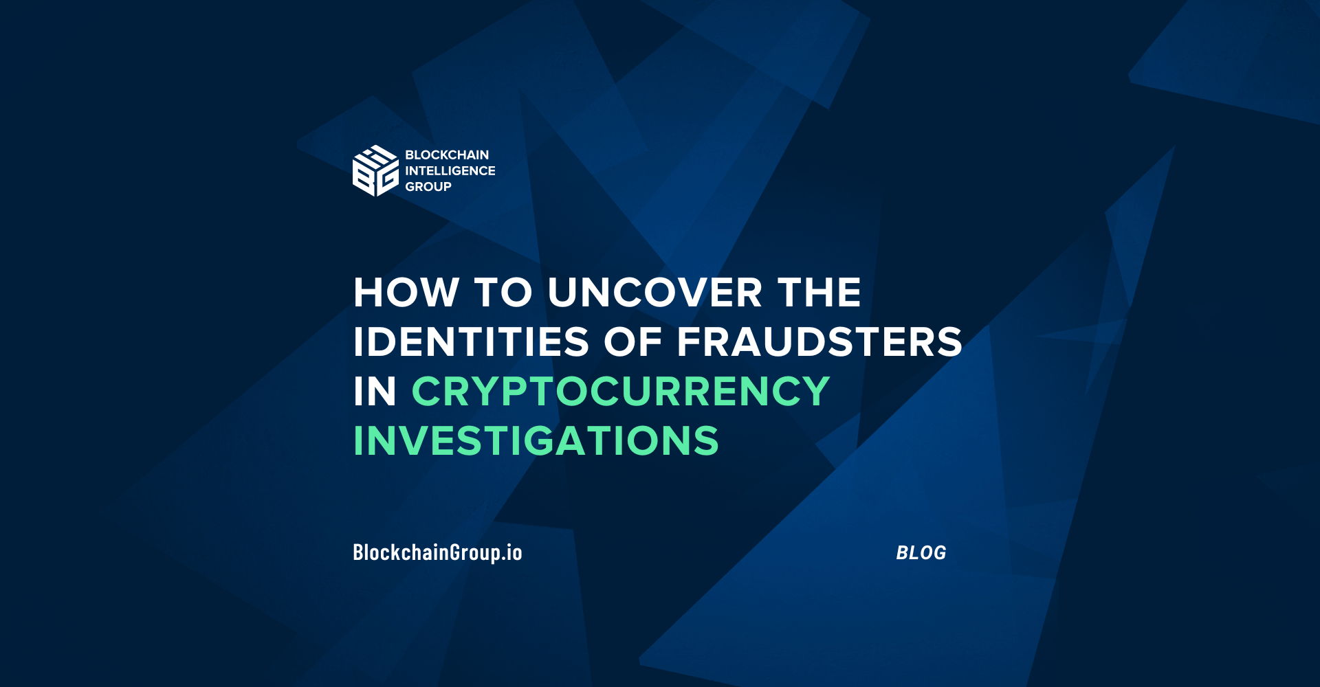 How To Uncover The Identities Of Fraudsters In Cryptocurrency ...